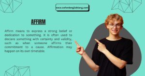 Affirm Vs Confirm: Master the Key Difference! - Oxford English