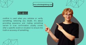 Affirm Vs Confirm: Master the Key Difference! - Oxford English