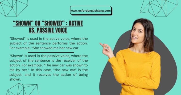 Confused by Shown vs Showed? Read This - Oxford English