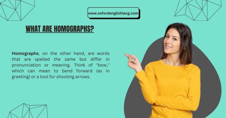 Homophone vs Homograph vs Homonym: Master It Now! - Oxford English