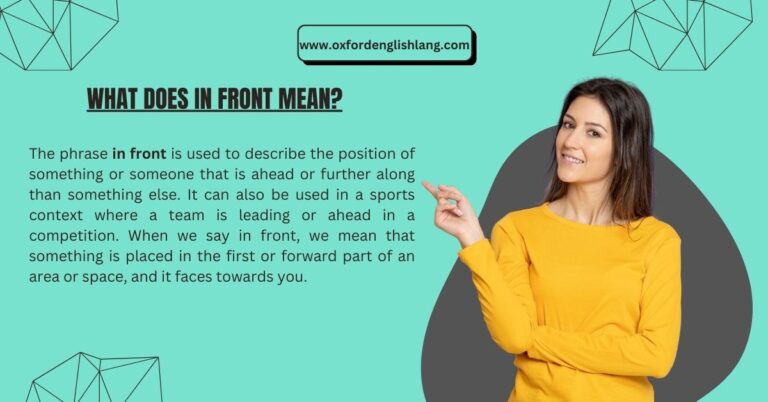 Infront or In Front: Don’t Let This Error Slip - Oxford English