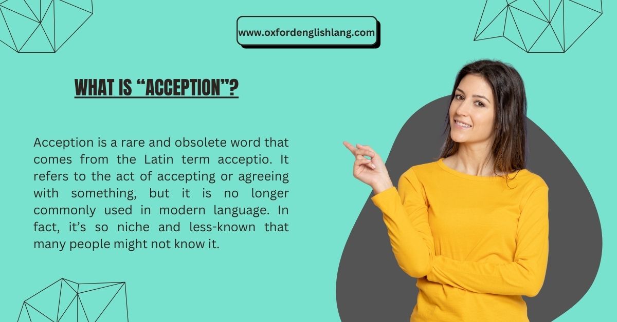 Acception vs Exception: Master the Terms - Oxford English